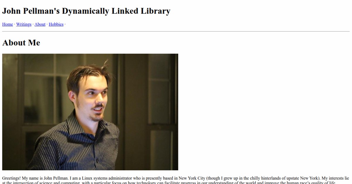 About Me » John Pellman's Dynamically Linked Library