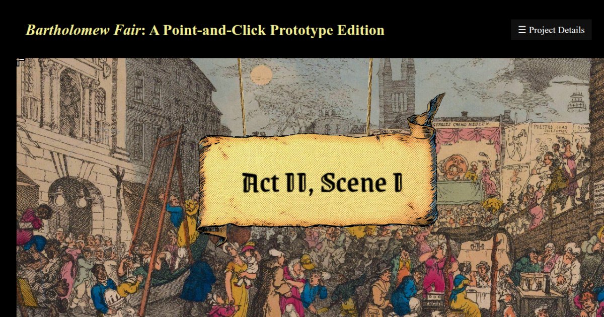 Bartholomew Fair: A Point-and-Click Prototype Edition
