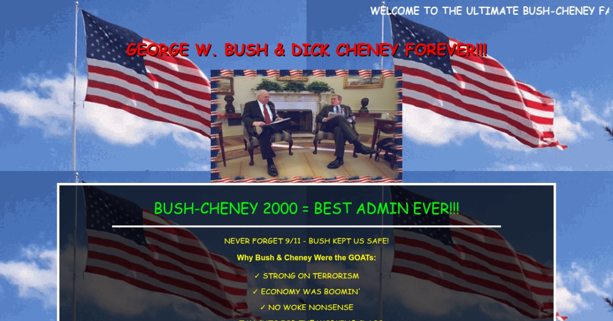 BUSH & CHENEY 2000 - STILL THE BEST!