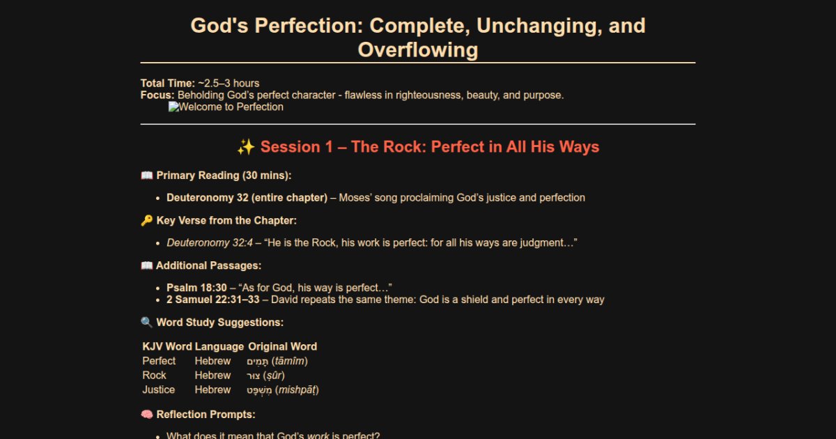 God's Perfection: Complete, Unchanging, and Overflowing | GraceOS Bible ...