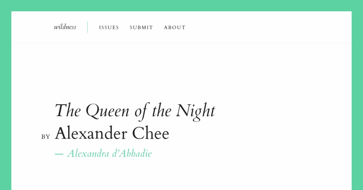 The Queen of the Night, by Alexander Chee | The Weekend Review | wildness