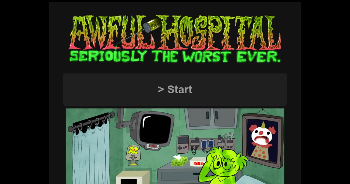 Awful Hospital: Seriously the Worst Ever