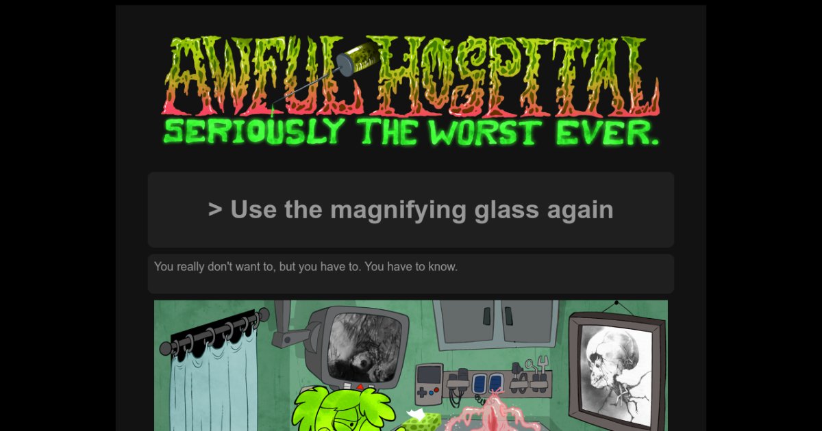 Awful Hospital: Seriously the Worst Ever