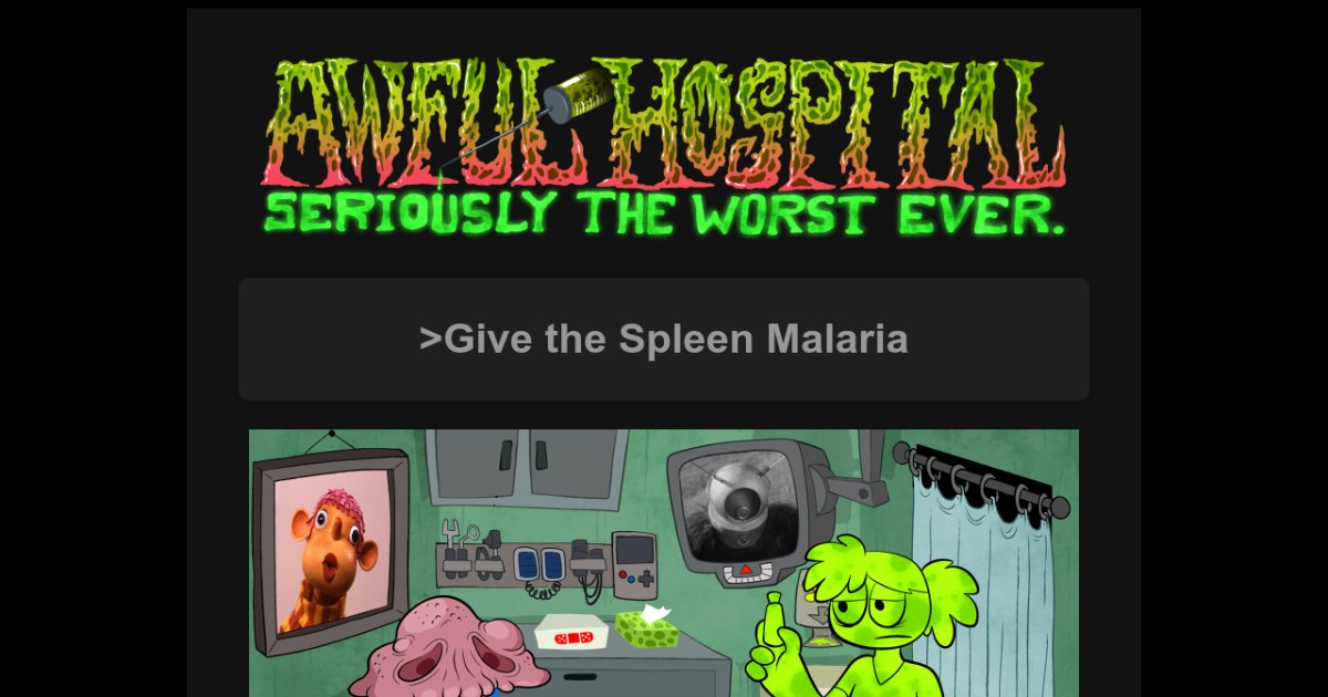 Awful Hospital: Seriously the Worst Ever