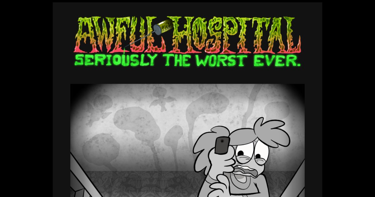 Awful Hospital: Seriously the Worst Ever