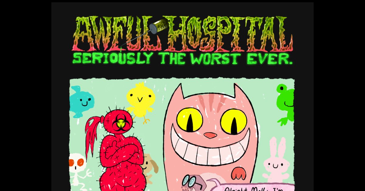 Awful Hospital: Seriously the Worst Ever