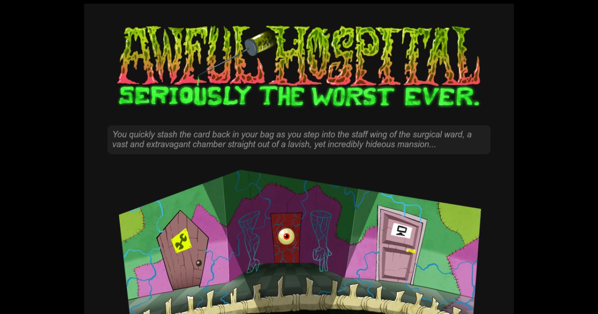 Awful Hospital: Seriously the Worst Ever