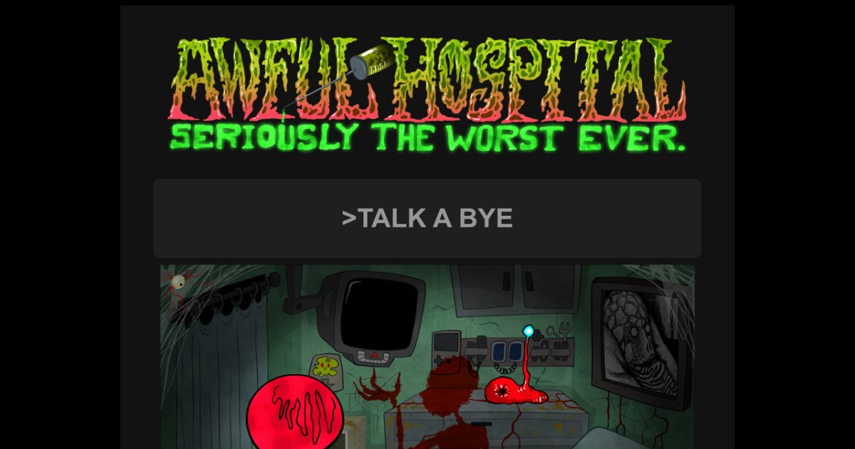 Awful Hospital: Seriously the Worst Ever