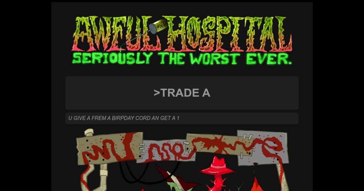 Awful Hospital: Seriously the Worst Ever