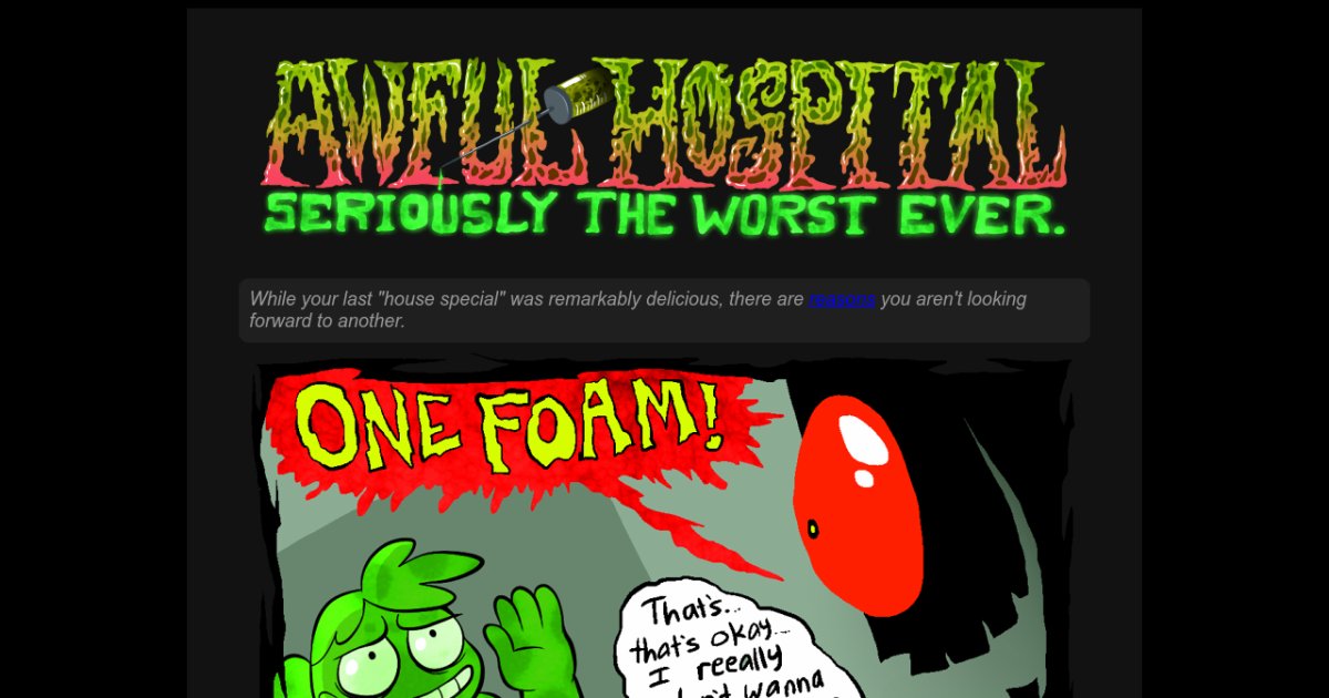 Awful Hospital: Seriously the Worst Ever