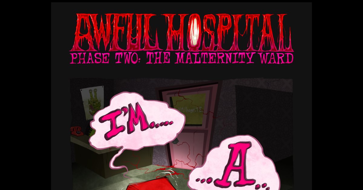 Awful Hospital: Seriously the Worst Ever