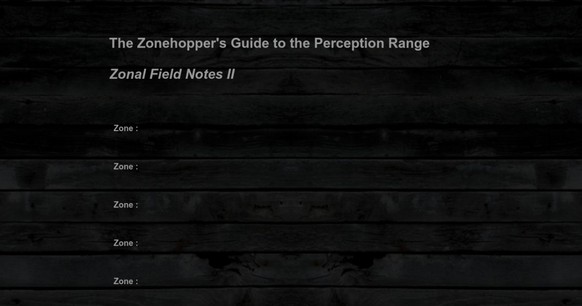 The Zonehopper's Guide