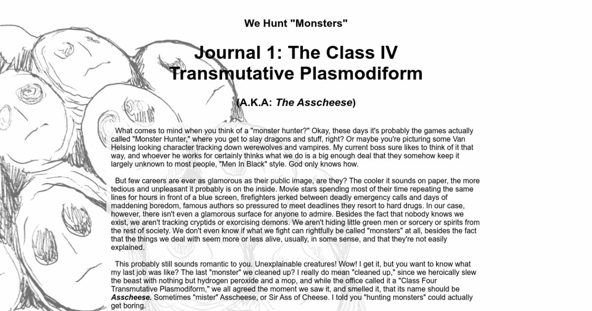 We Hunt Monsters...or Something?