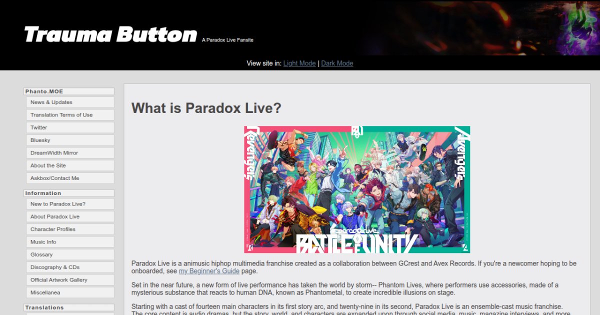 Trauma Button - About Paradox Live