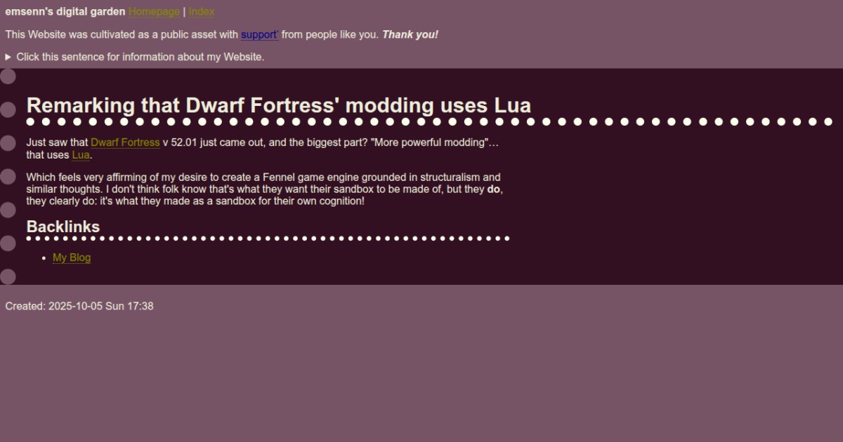 Remarking that Dwarf Fortress' modding uses Lua