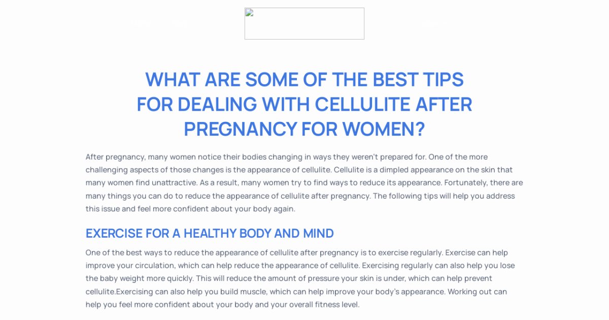 What Are Some of The Best Tips for Dealing with Cellulite After ...
